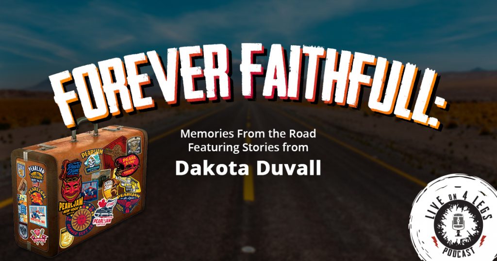 Forever Faithfull: Memories From The Road feat. Dakota Duvall