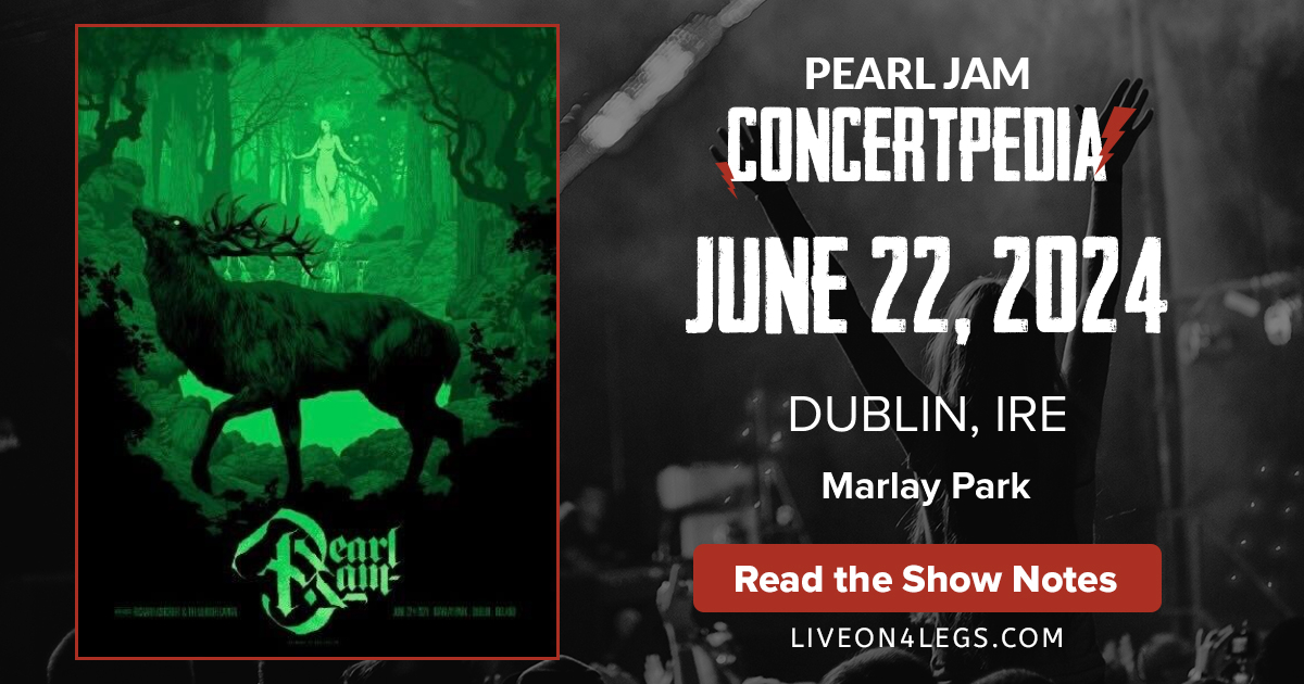 Pearl Jam Concert: June 22, 2024 - Marlay Park, Dublin, IRE - LO4L Concertpedia